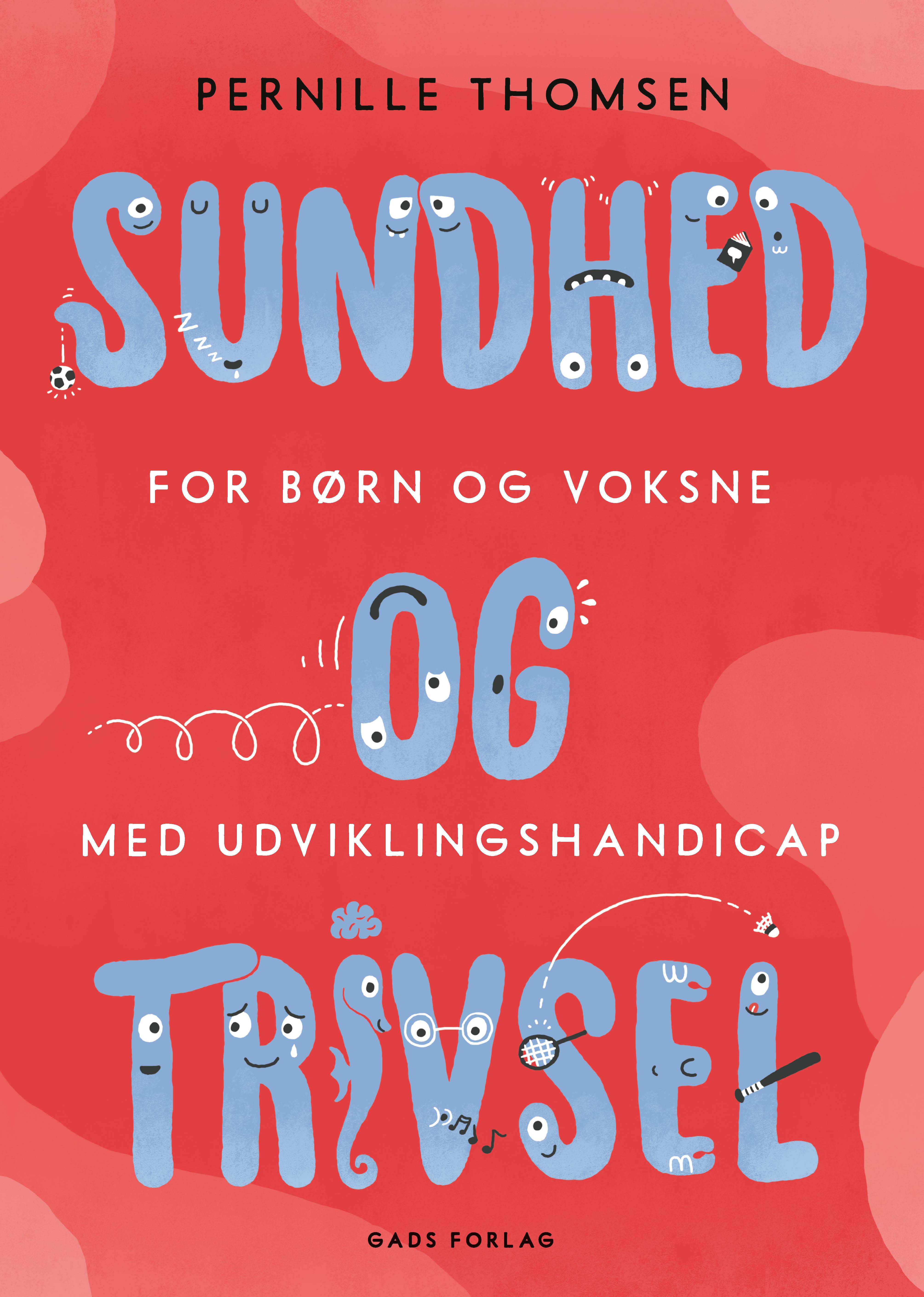 Sundhed og trivsel for børn og voksne med udviklingshandicap | Gads Forlag