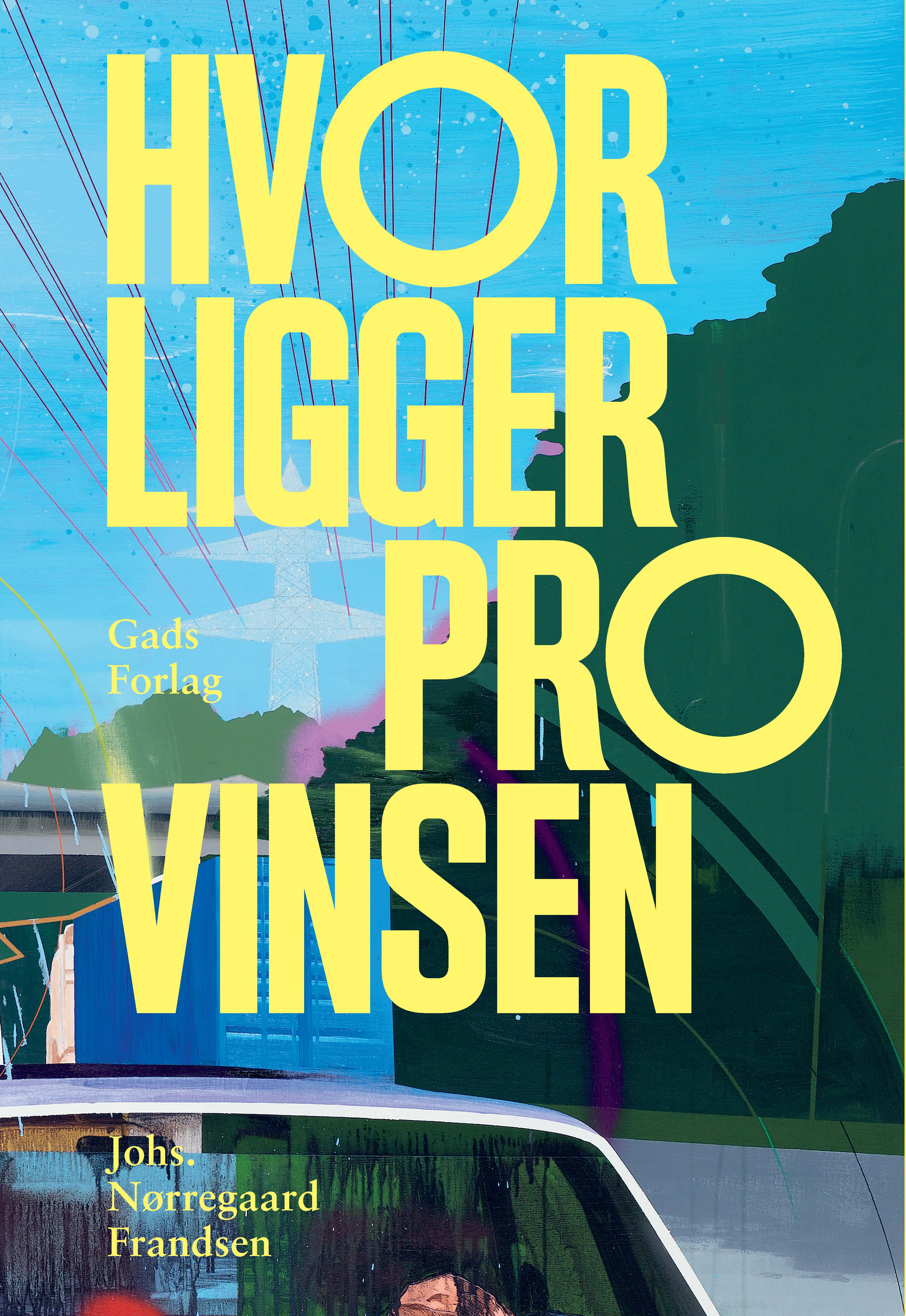 Hvor ligger provinsen | Gads Forlag